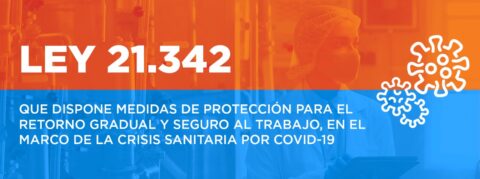 LEY 21.342 Establece Protocolo de Seguridad Sanitaria Laboral para el retorno al Trabajo | Aire ...